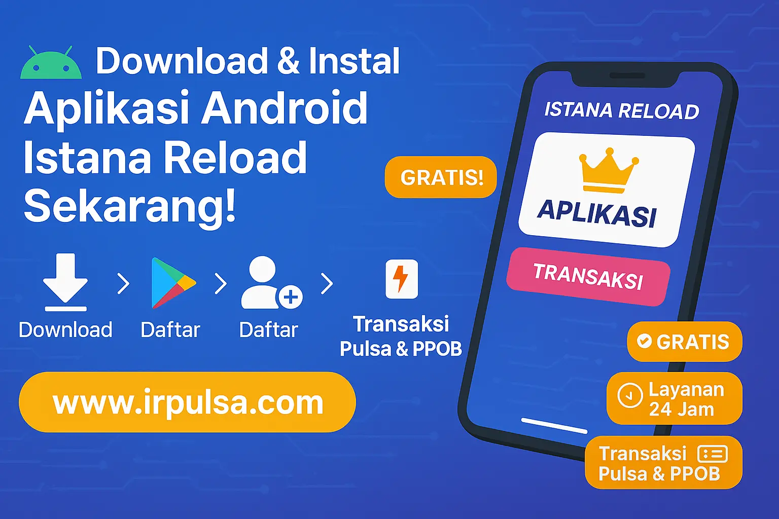 Download & Instal Aplikasi Istana Reload | Jual Pulsa Termurah | ISTANA ...